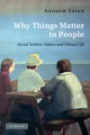 Why Things Matter to People – Mark Carrigan